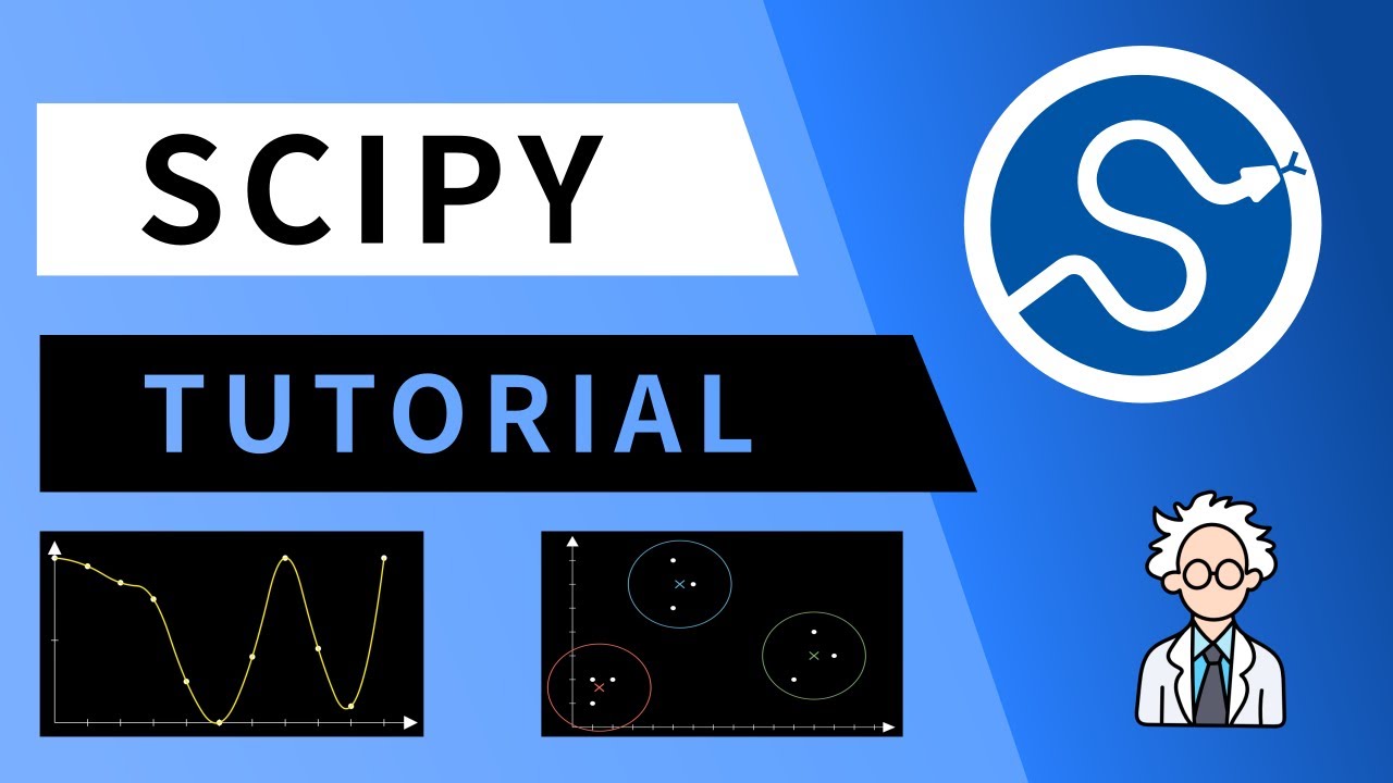 SciPy Tutorial (Interpolation, Optimization, Clustering, Integration)