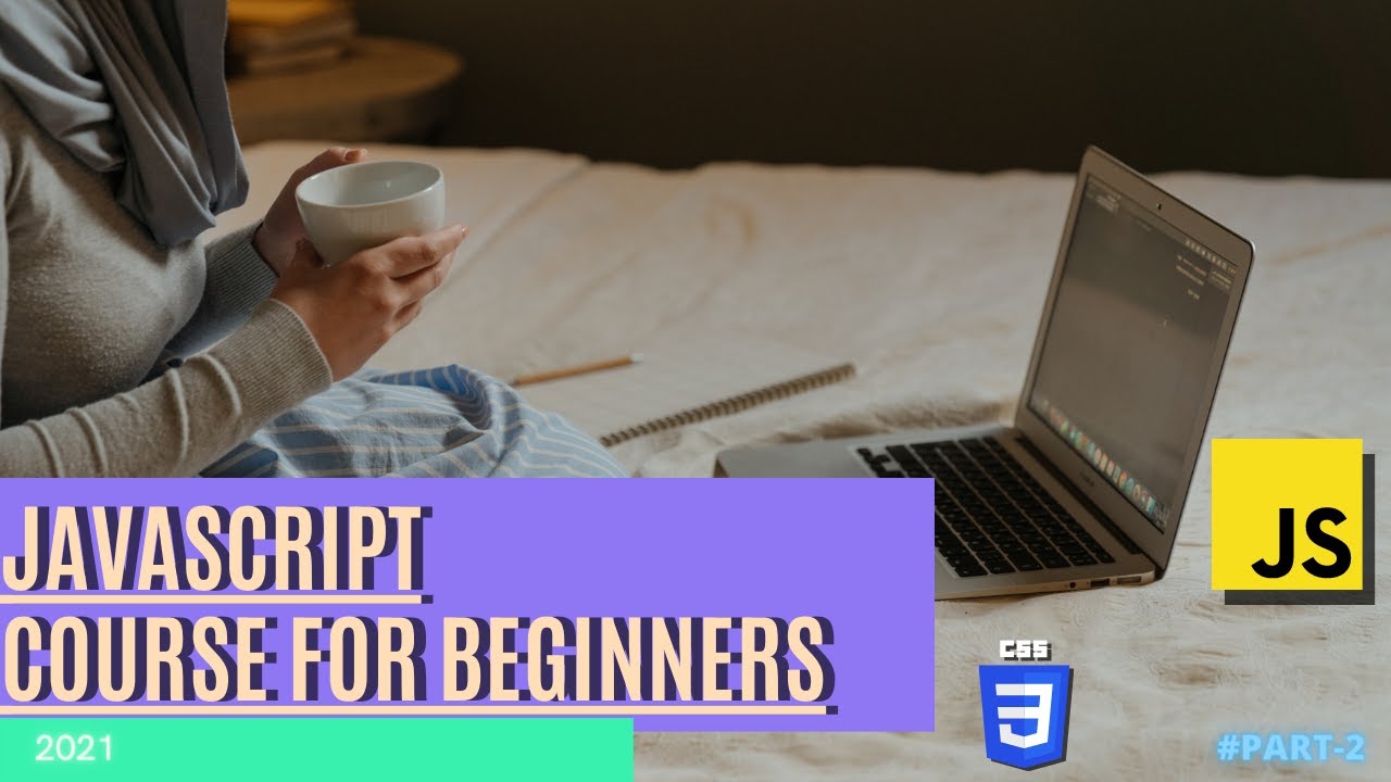 JavaScript Tutorial For Beginners in 2021||Part-2|Complete Web Development Course Coder-K-JavaScript