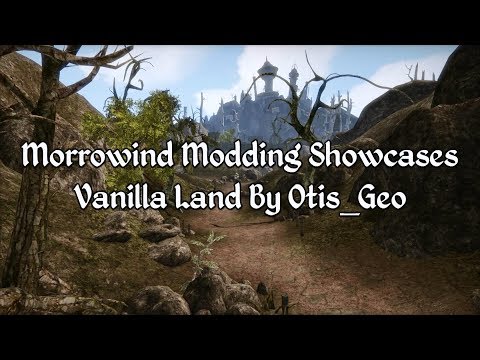 Morrowind Modding Showcases – Vanilla Land | Modding in Morrowind