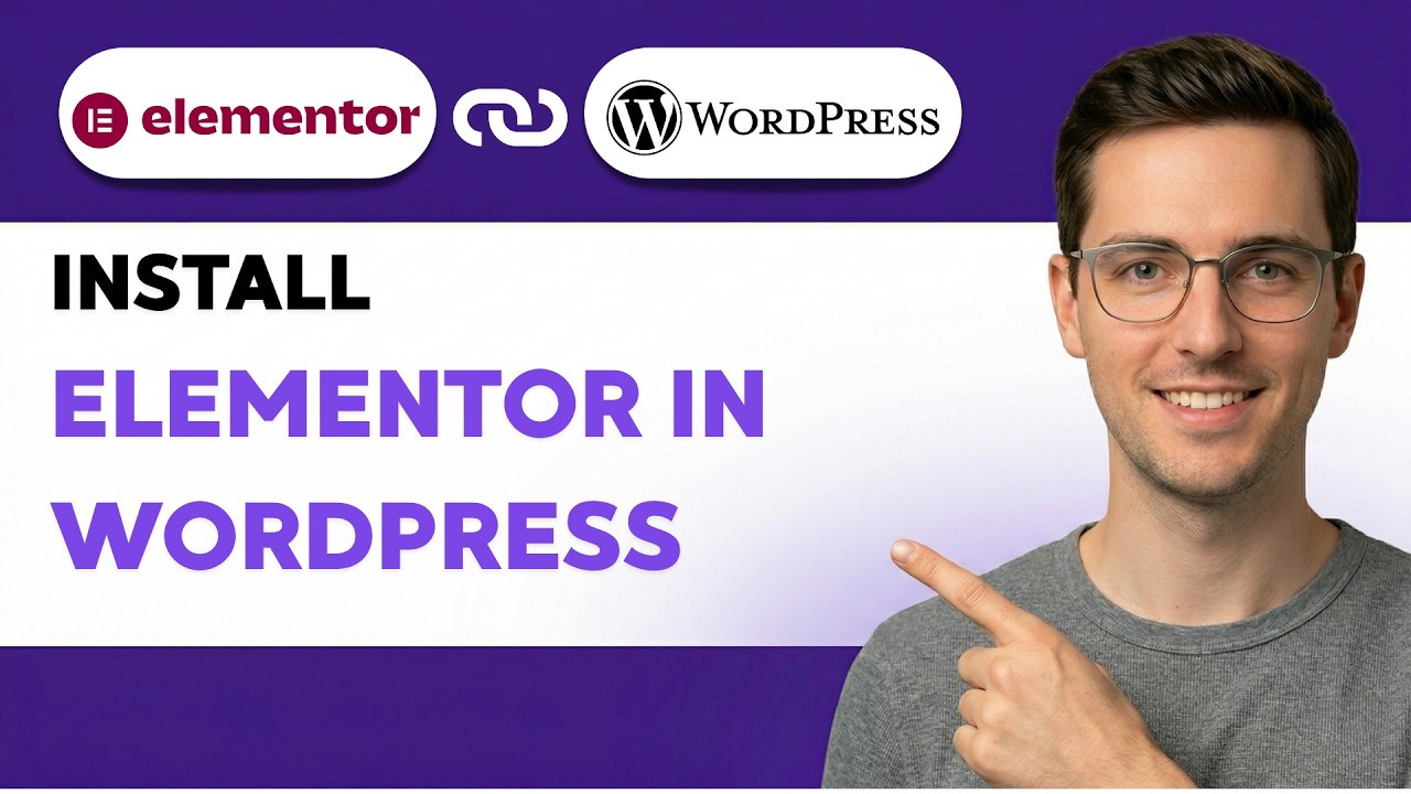 How to Install Elementor in Wordpress [2026 Full Guide]