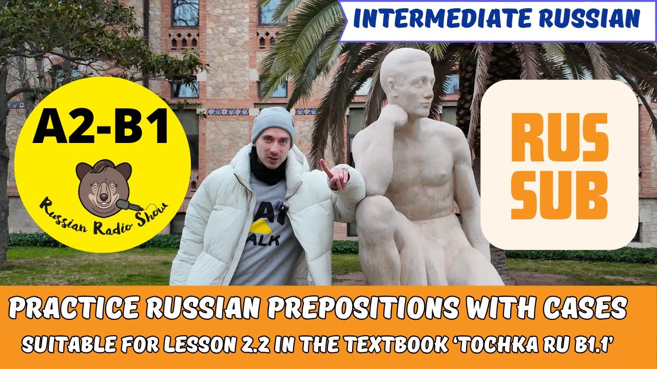 VLOG | Practice Russian Prepositions with Cases | RUS SUB | Learn ...