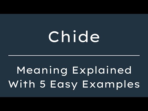 What Does Chide Mean? Chide Meaning in English With 5 Example Sentences