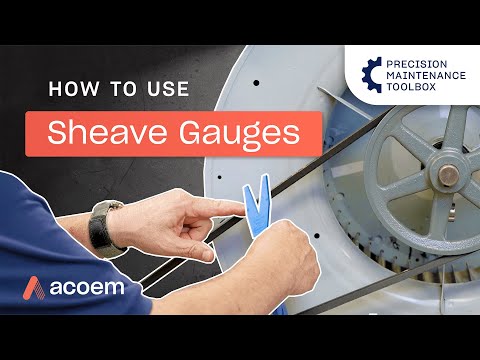 How To Use Sheave Gauges | Precision Maintenance Toolbox | ACOEM