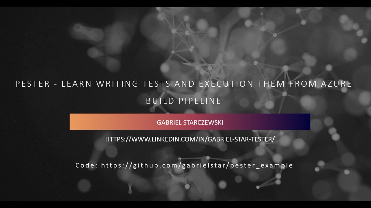 Pester - learn writing tests and execution them from Azure build pipeline