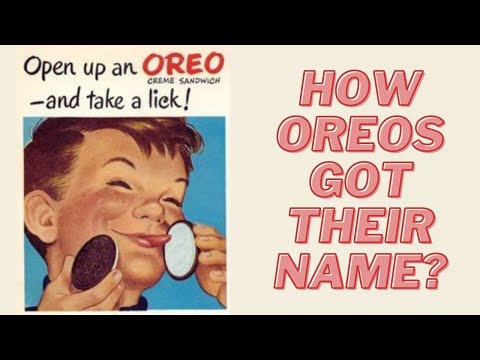 How Oreo Cookies got their name?