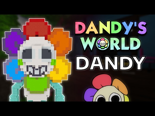 Dandy's World | Dandy Minecraft Map