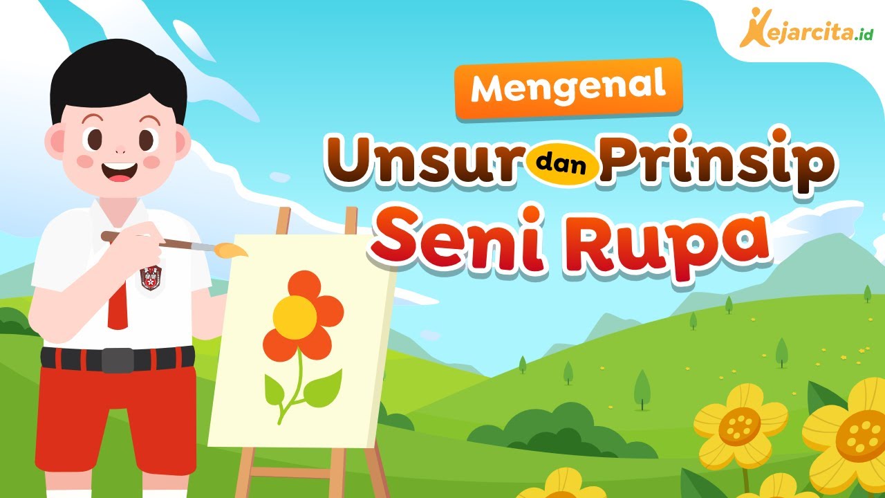 Mengenal Unsur dan Prinsip Seni Rupa pada Benda di Sekitar Kita | Seni Rupa SD