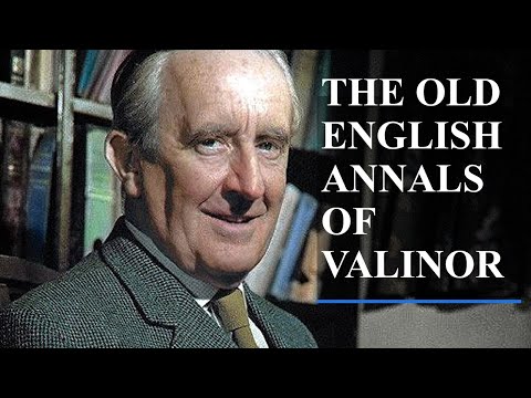 Reading Tolkien in Old English (The OE Annals of Valinor)