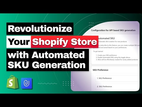 Revolutionize Your Shopify Store with Automated SKU Generation | F: SKU Code Generator