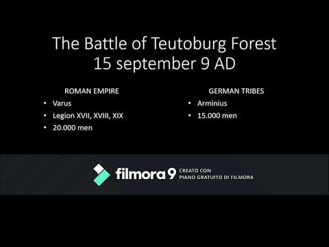 The battle of Teutoburg Forest 9 AD