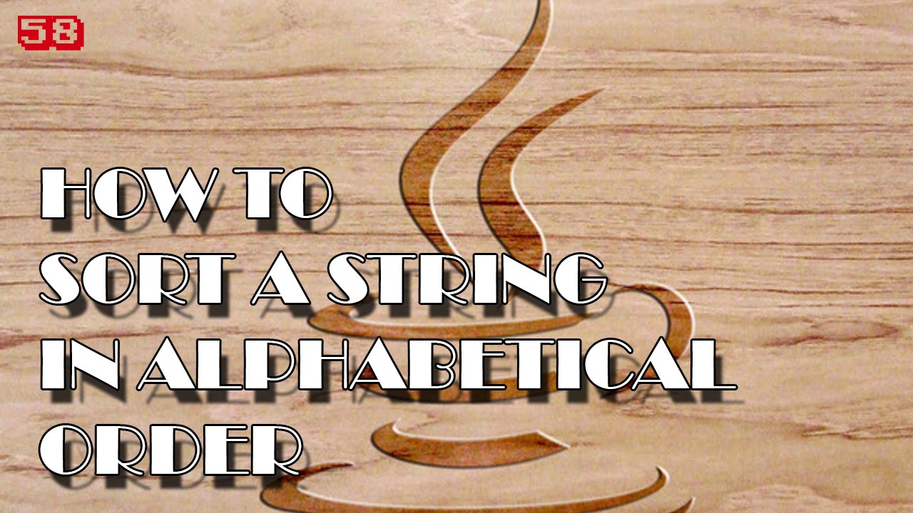 JAVA How to sort string in alhpabetical order