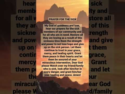 PRAYER FOR THE SICKMy God of goodness and love, hear our prayers for the sick.#prayer #healing#peace