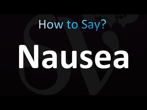 How to Pronounce Nausea (Correctly!)