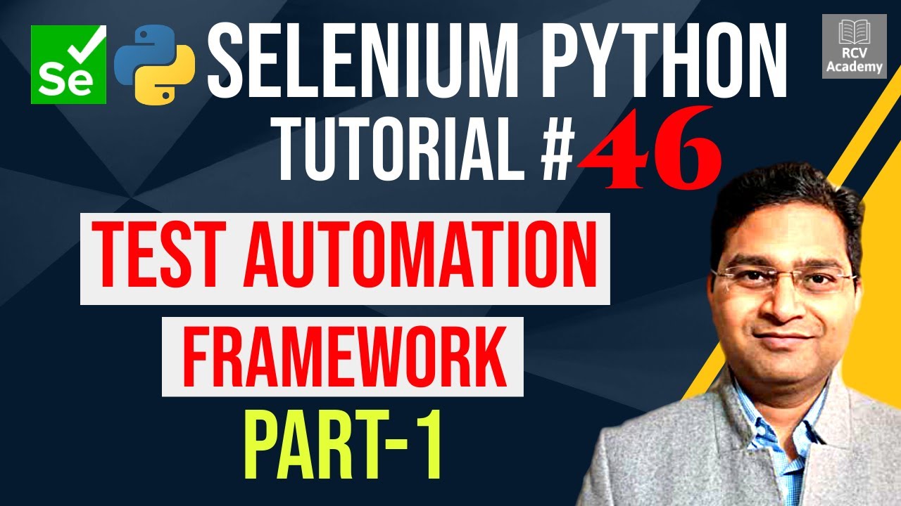 Selenium Python Tutorial #46 - Create Test Automation Framework Structure