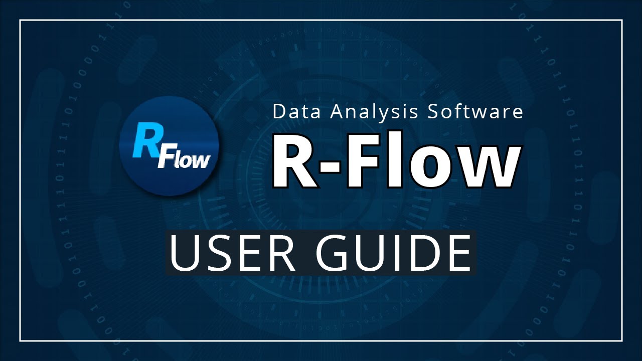 [R-Flow] User Guide