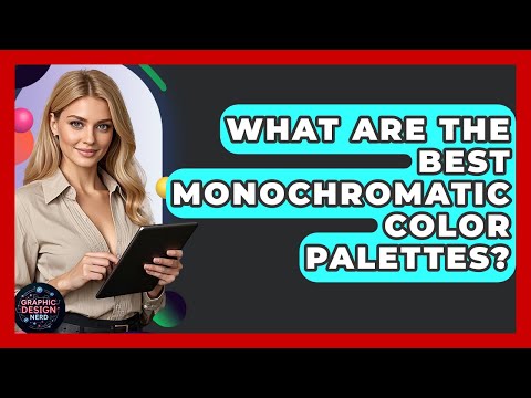 What Are The Best Monochromatic Color Palettes? - Graphic Design Nerd