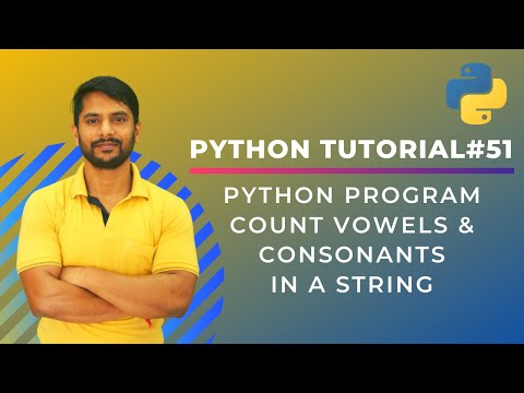 Learn Python Program To Count Vowels and Consonant in Given String in Python In Hindi - Mind Luster