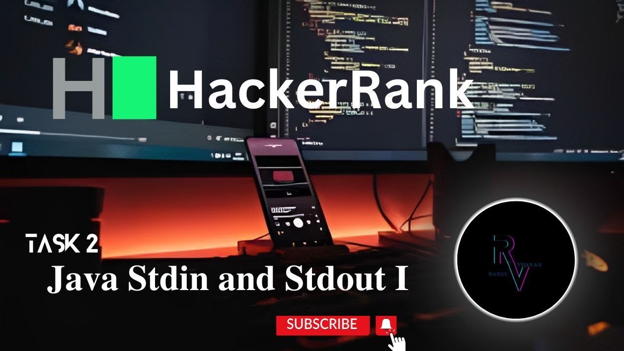 HackerRank - Java Stdin and Stdout I - Task 2 - With Source Code #rahulvijayan #hackerranksolution