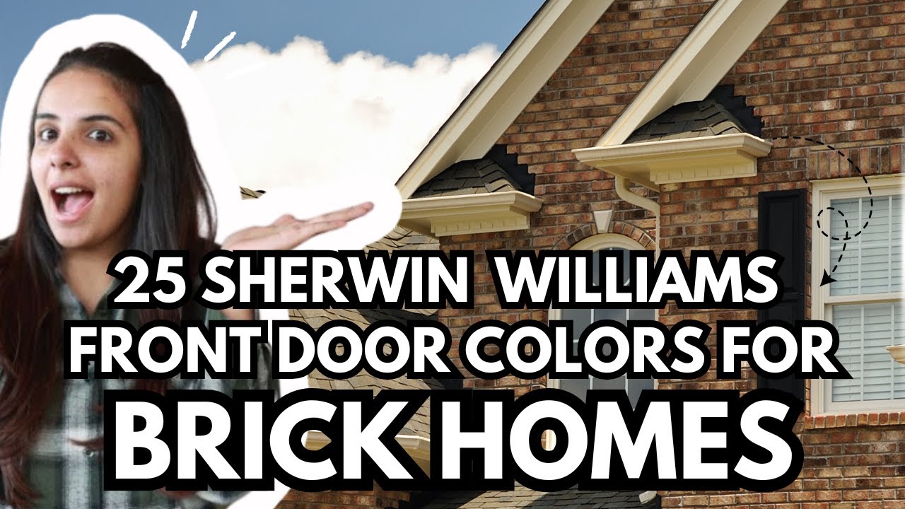 Sherwin Williams FRONT DOOR COLORS for BRICK Homes - 25 Ideas