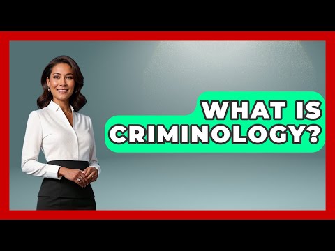 What Is Criminology? - The College Explorer