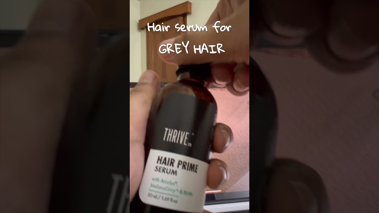 Thrive Hair prime serum , anti grey, grey hair serum , reverse grey hair. #haircare #greyhair #grey