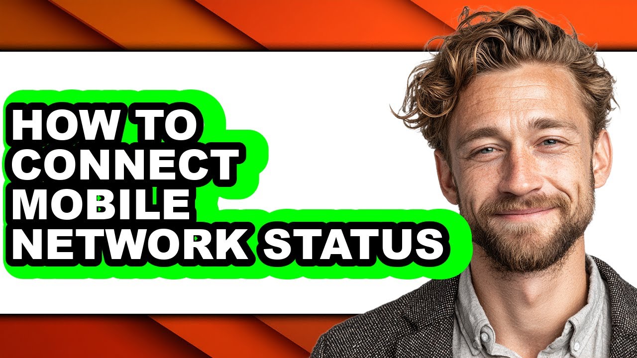 How to Connect Mobile Network Status (updated)