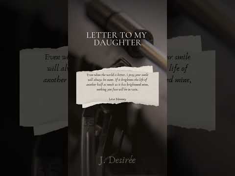 Letter to my daughter…📝💞 #mommy #daughter #momsofyoutube #shortsvideo #shorts