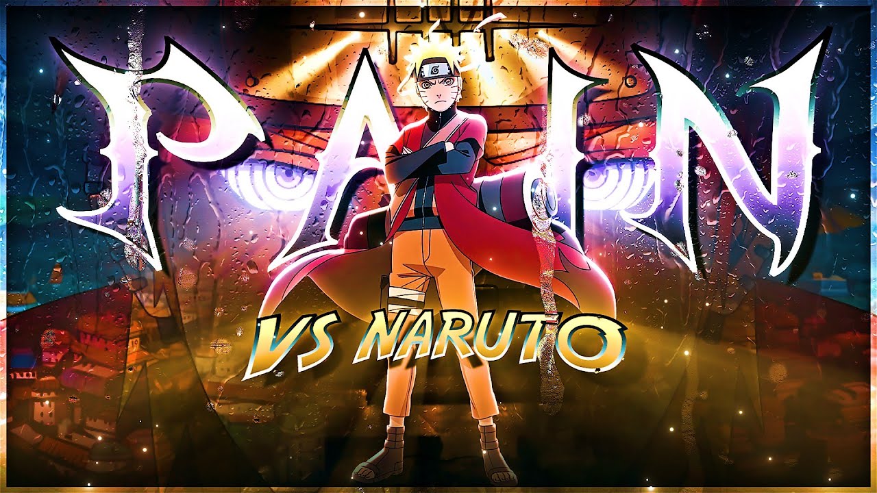 The BEST Pain VS Naruto Edit You'll Ever See [4k]