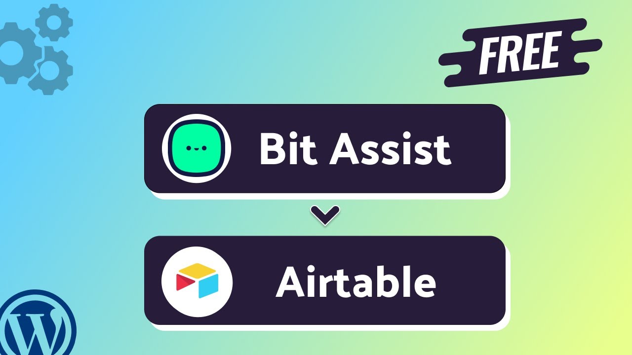 Integrating Bit Assist Form with Airtable | Step-by-Step Tutorial | Bit Integrations