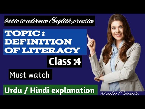 definition of literacy/what is literacy explanation in Hindi