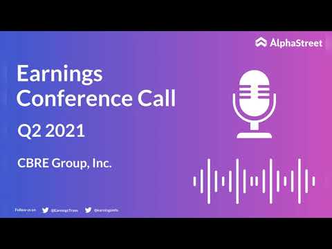 CBRE Stock | CBRE Group, Inc. Q2 2021 Earnings Call