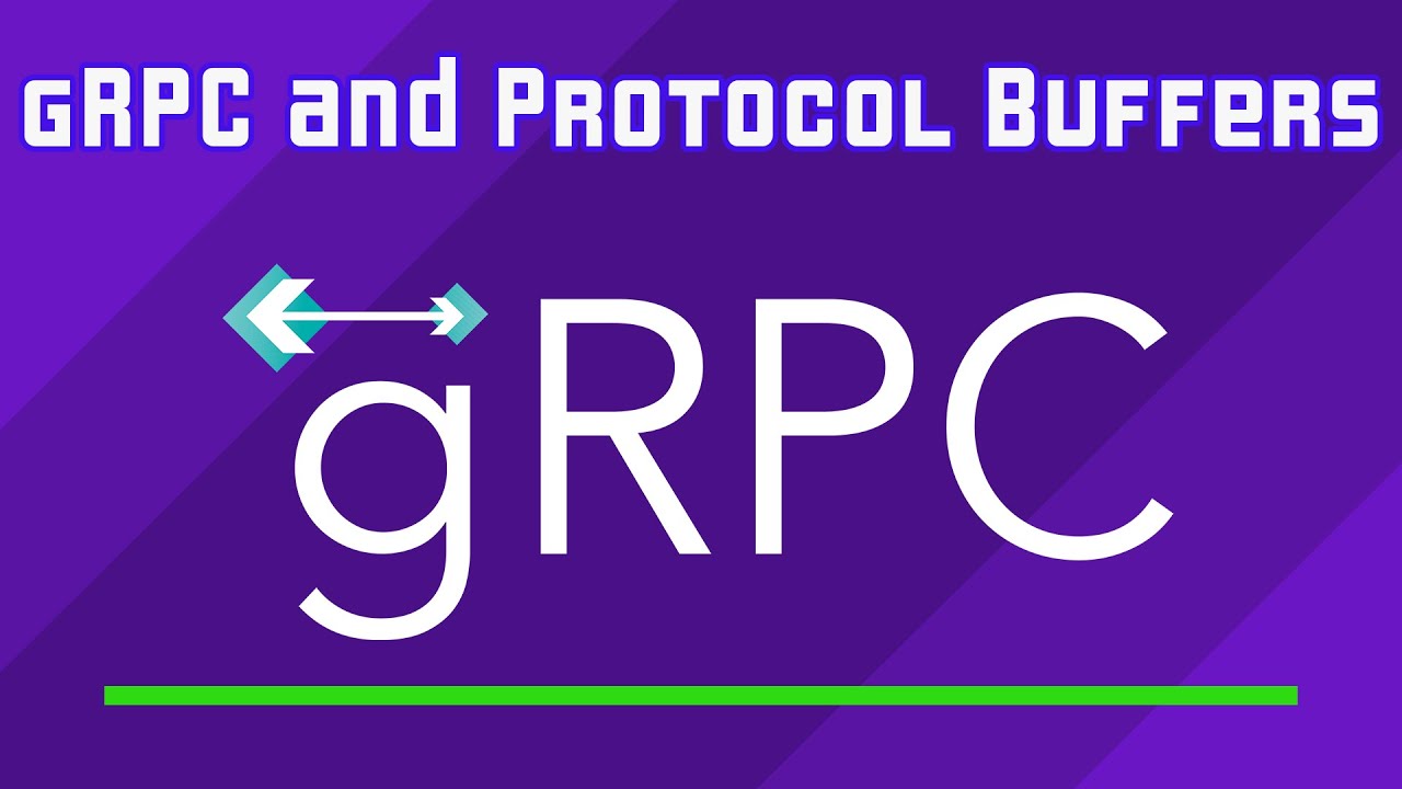 gRPC and Protocol Buffers - Getting Started!