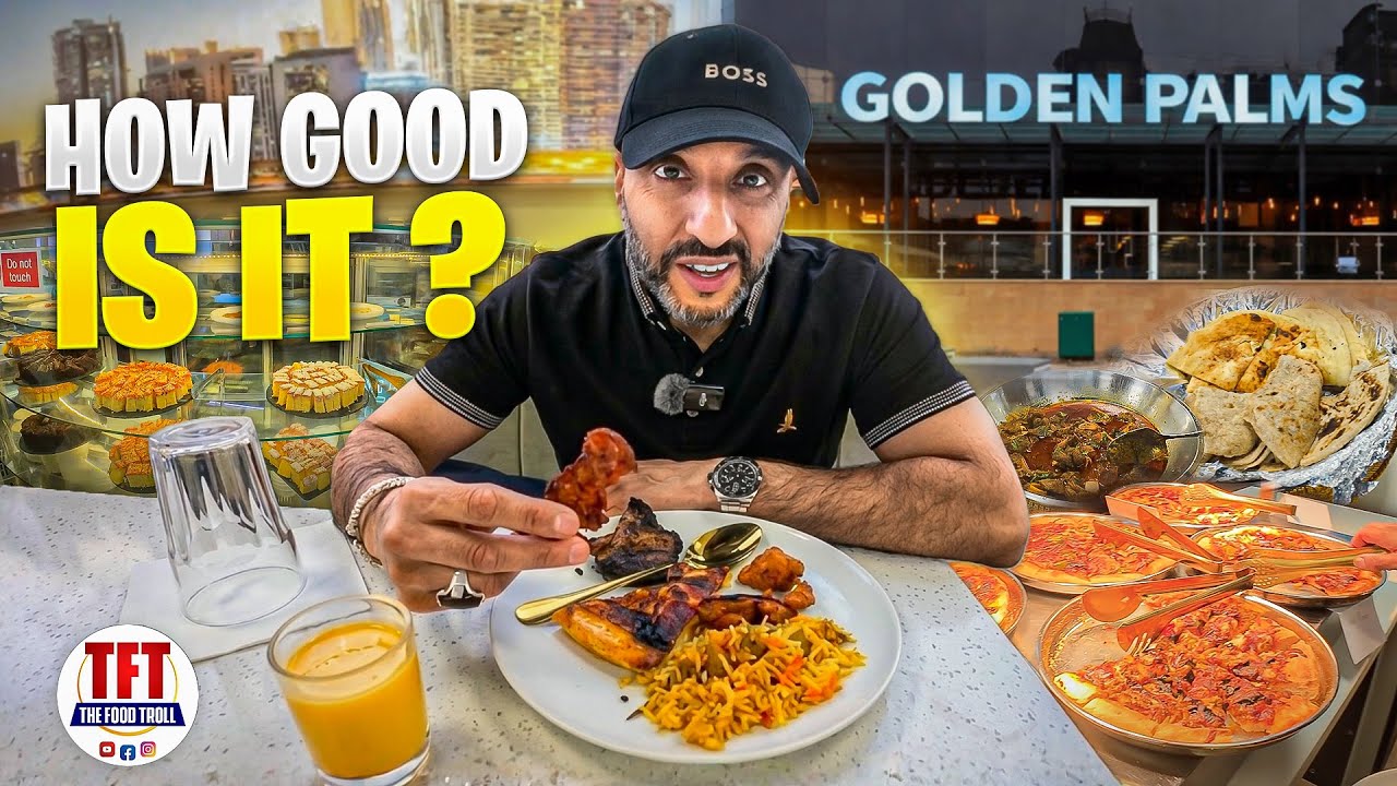 MY ‘BRUTAL’ AND HONEST OPINION OF GOLDEN PALM BRADFORD LUXURY BUFFET | TFT