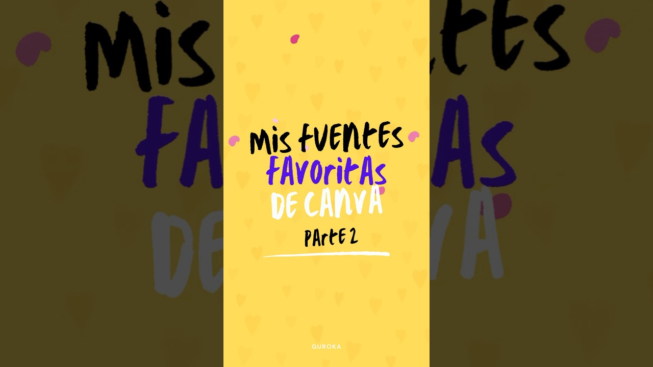 Fuentes Favs de Canva, parte 2 🌾 #canva #fonts #fuentes