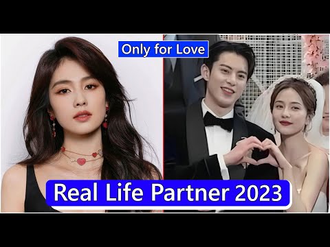 Bai Lu And Dylan Wang (Only for Love) Real Life Partner 2023