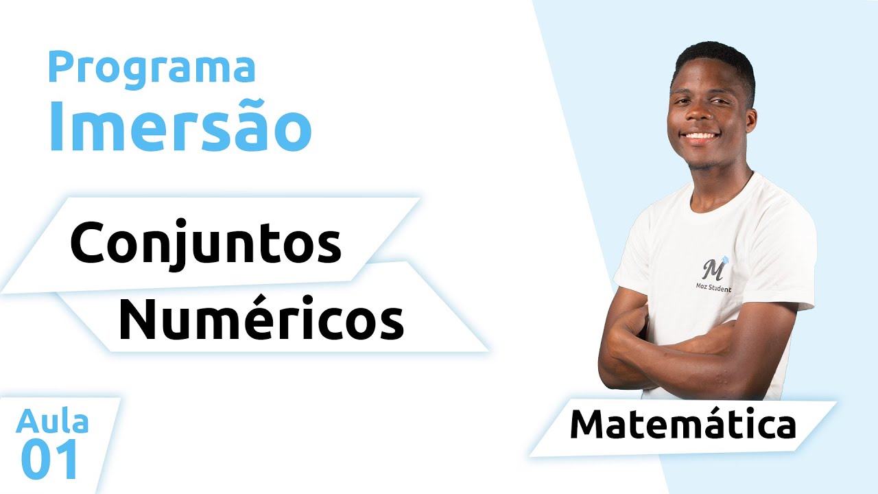 Conjunto Numéricos | IMERSÃO - Matemática - A1