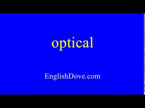 How to pronounce optical in American English.