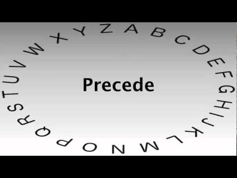 Spelling Bee Words and Definitions — Precede