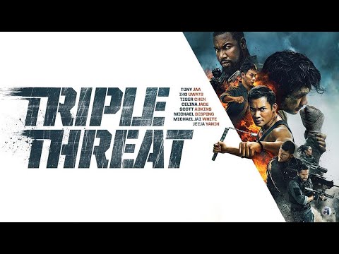 Triple Threat (2019) Movie || Tony Jaa,Hu Chen, Iko Uwais || Review and Conclusion