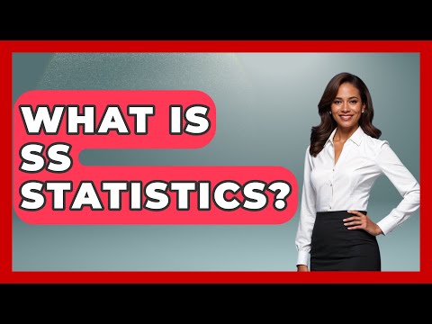 What Is SS Statistics? - The Friendly Statistician