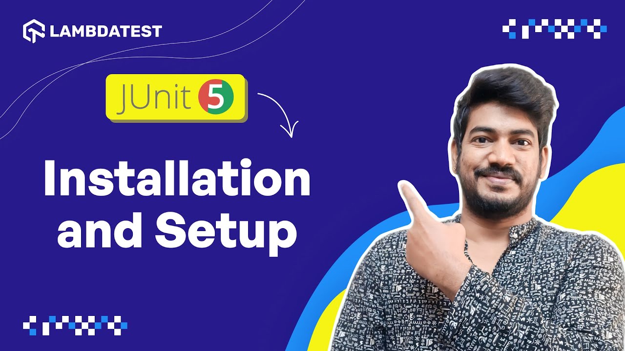 How to Setup JUnit and Write Your First Test
