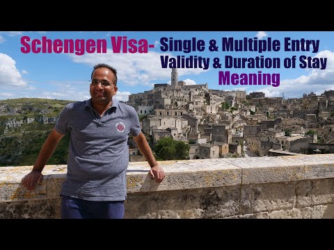 Schengen Visa- Meaning of Single Entry Visa, Multiple Entry Visa, Validity and Duration of Stay