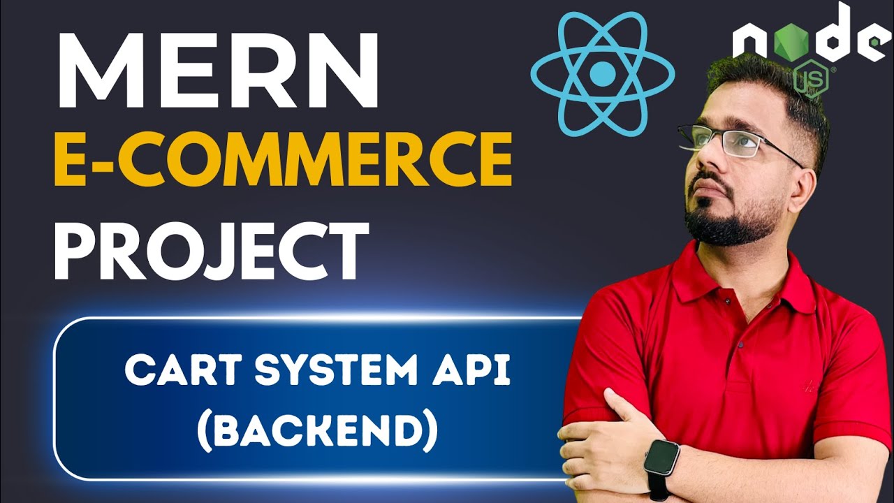 #8 - MERN E-Commerce Project | Cart System Backend - Add , Update & Remove Item API
