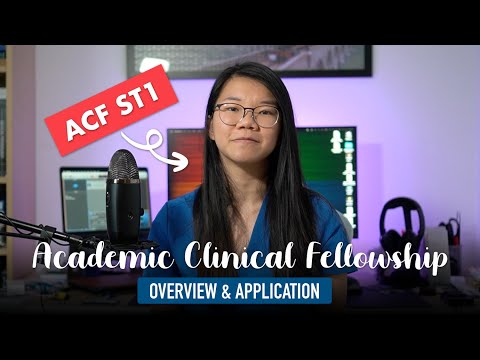 Academic Clinical Fellowship (ACF) - Overview & Application Process