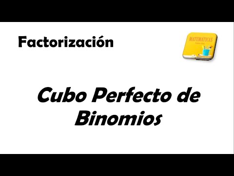Cubo Perfecto de Binomios