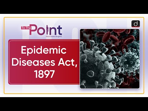 Epidemic Diseases Act | To the Point | Drishti IAS English