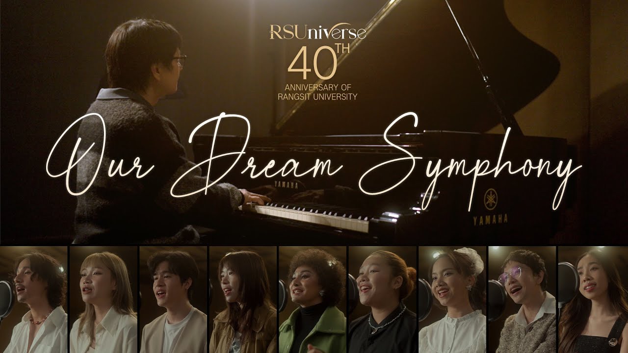 Our Dream Symphony แรงบันดาลใจจากทุกชีวิตในมหาวิทยาลัยรังสิต - WISDOM MEDIA