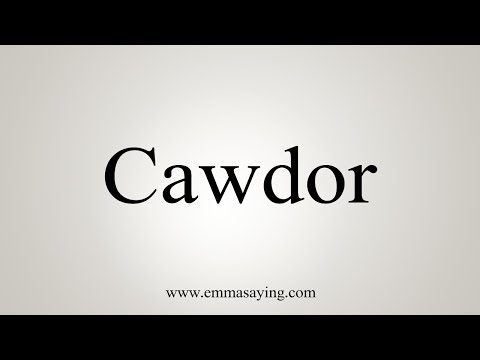 How To Say Cawdor