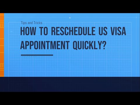 How to Reschedule the US Visa Appointment Quickly? | Tips and Tricks