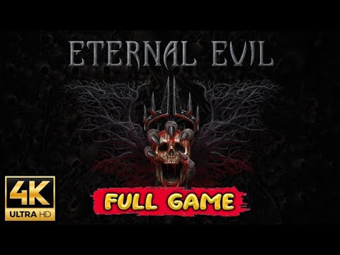 Steam Community :: Video :: ETERNAL EVIL Gameplay Walkthrough FULL GAME ...